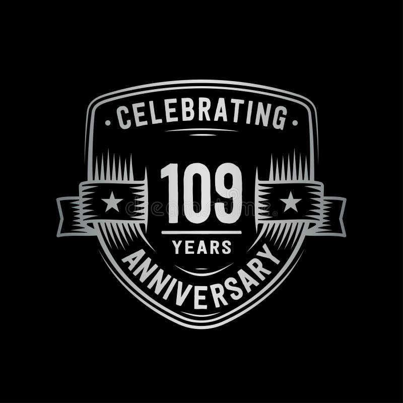 109 Years Anniversary Celebration Shield Design Template. 109th ...