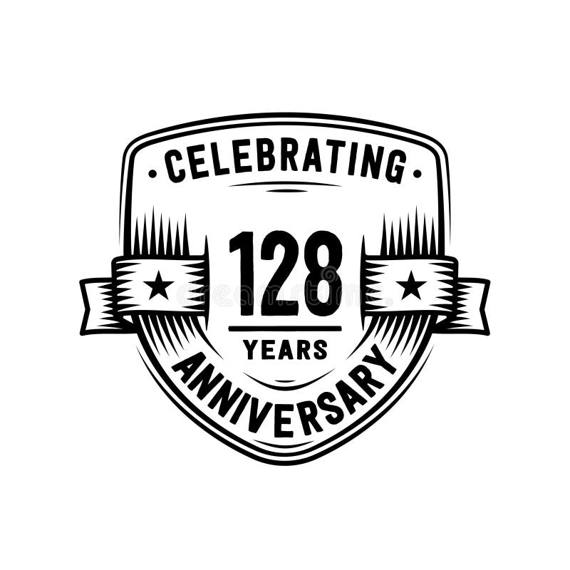 128 Years Anniversary Celebration Shield Design Template. 128th ...