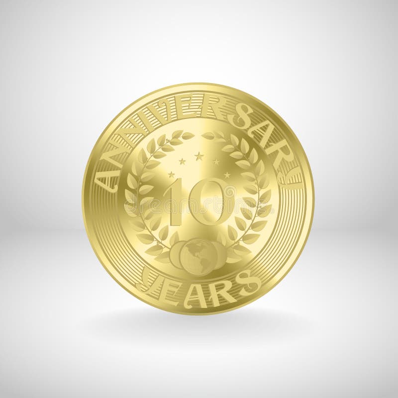 10 Years Anniversary Gold Coin Stock Vector - Illustration of ...