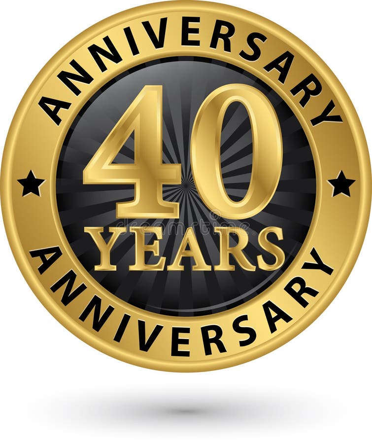 40 Years Anniversary Gold Label, Vector Illustration Stock Vector ...