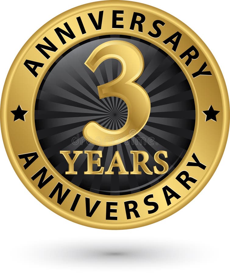 3 Years Anniversary Gold Label, Vector Illustration Stock Vector ...
