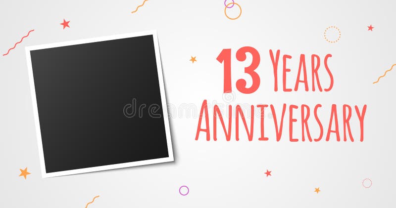 13 Years Anniversary Photo Frame Card. 13th Year Anniversary Vector ...