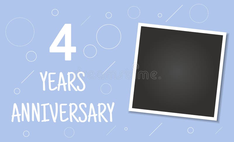 4 Years Anniversary Photo Frame Card. Stock Vector - Illustration of ...