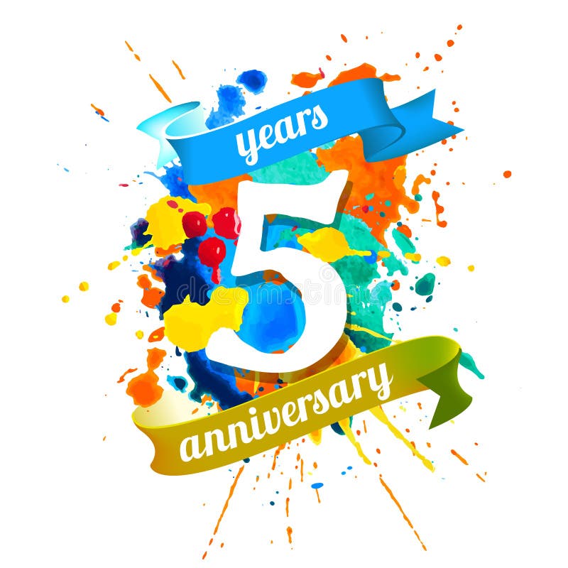 5 Years Anniversary. Splash Paint Stock Vector - Illustration of ...