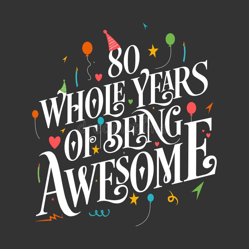 80 Years Birthday and 80 Years Wedding Anniversary Typography Design ...