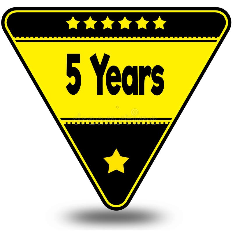5 YEARS on Black and Yellow Triangle with Shadow. Stock Illustration ...