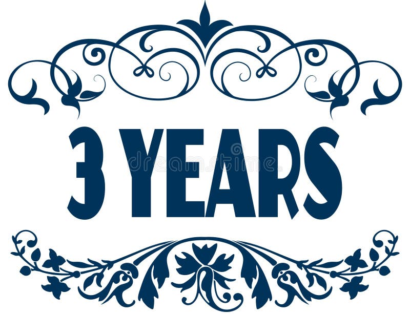 3 YEARS blue text frames. stock illustration. Illustration of alert ...