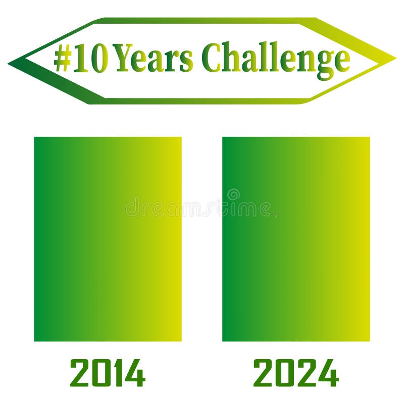 10 Years Challenge Template. Evolution Frames from 2014 To 2024. Vector ...