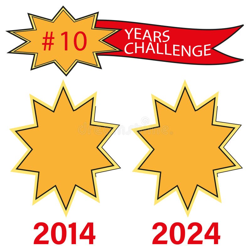 10 Years Challenge. Yellow Stars 2014 2024. Red Banner Hashtag. Vector ...