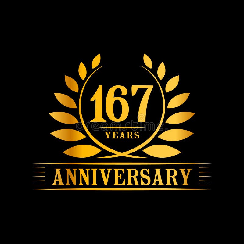 167 Years Anniversary Celebration Logo. 167th Anniversary Luxury Design ...