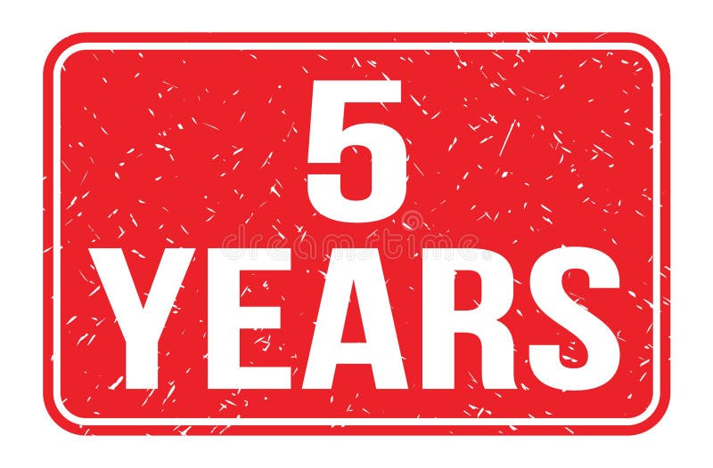 5 YEARS, Words on Red Rectangle Stamp Sign Stock Illustration ...