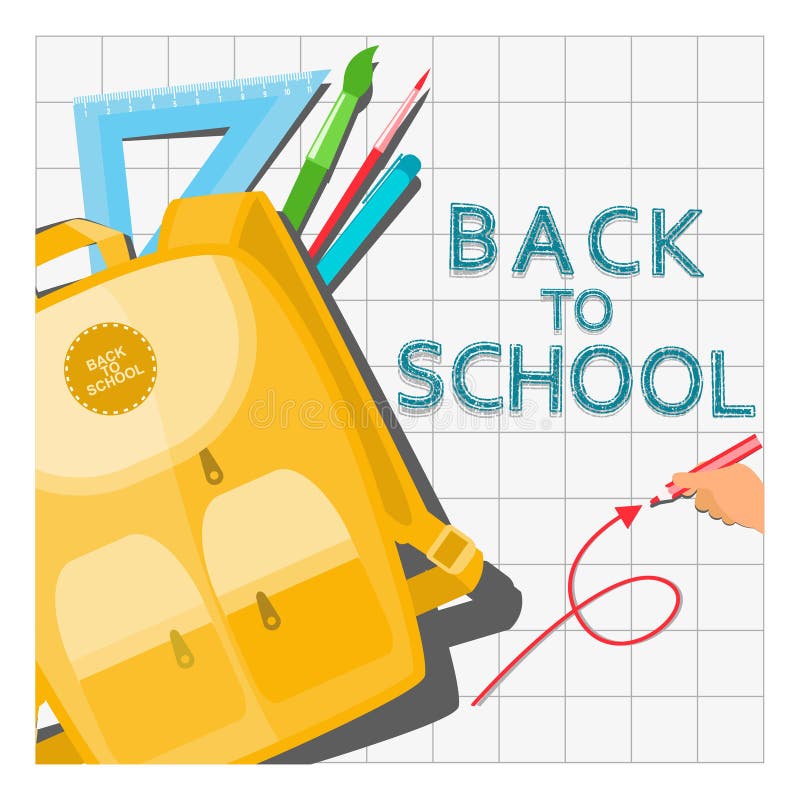 Yellow Backpack and Stationery. Back To School Writing on Small Square ...