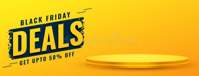 Yellow Black Friday Big Deal Banner with 3d Podium Platform Stock ...