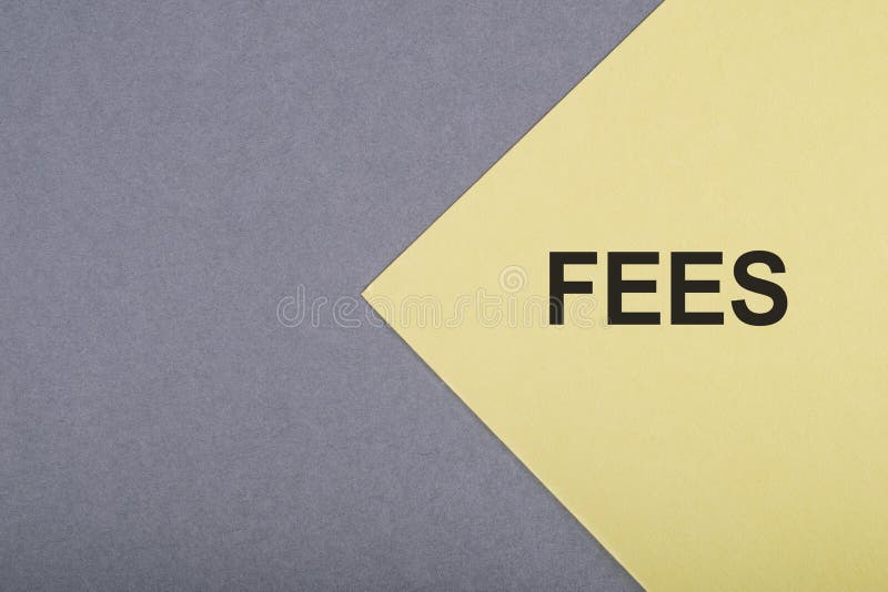 A Yellow Card with the Text FEES on the Gray Desk Stock Photo - Image ...
