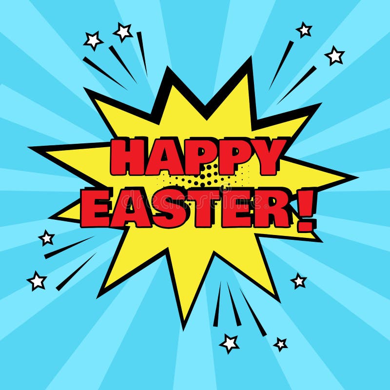 Yellow Comic Bubble with Red Happy Easter Word on Blue Background ...