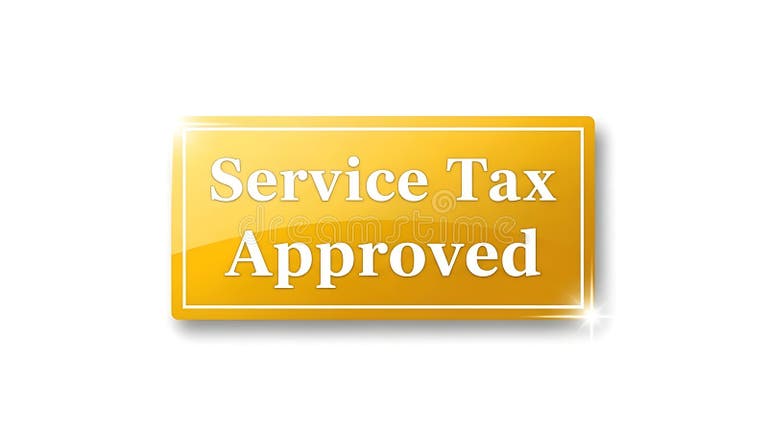 Yellow Glossy Button with Text Service Tax Approved Isolated on White Stock Illustration ...