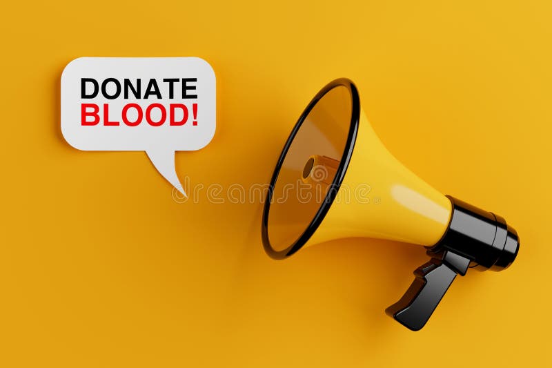 Yellow Megaphone with Donate Blood Sign Speech Clouds Chat Bubble. 3d ...