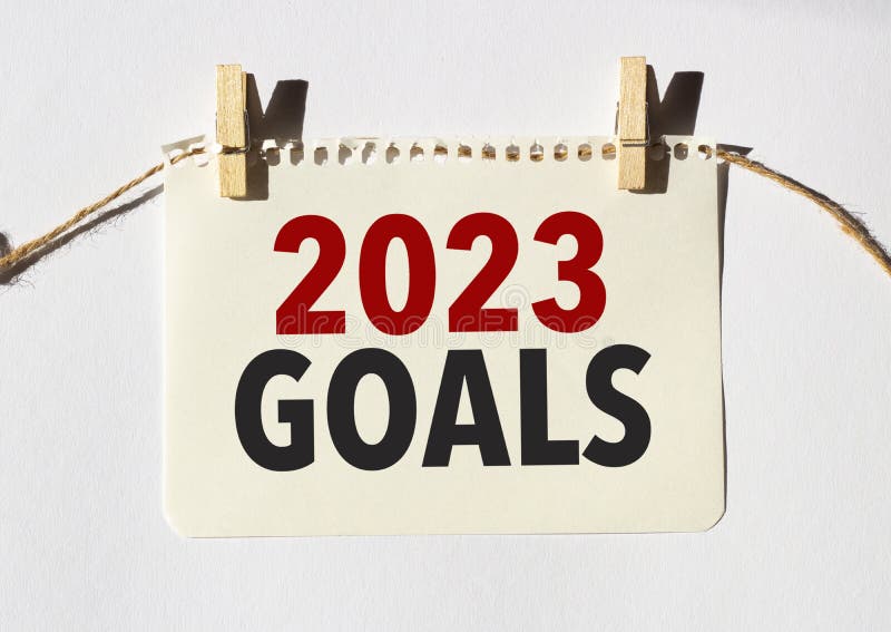 Yellow Paper Sheet with 2023 Goals Words Stock Photo - Image of ...