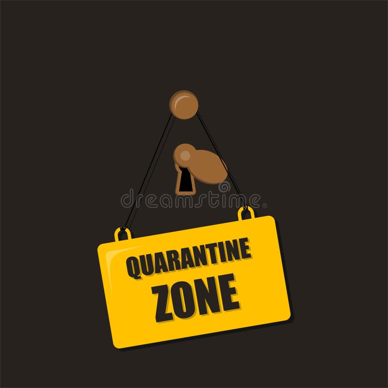 Yellow Plate with Quarantine Zone Text Stock Vector - Illustration of ...