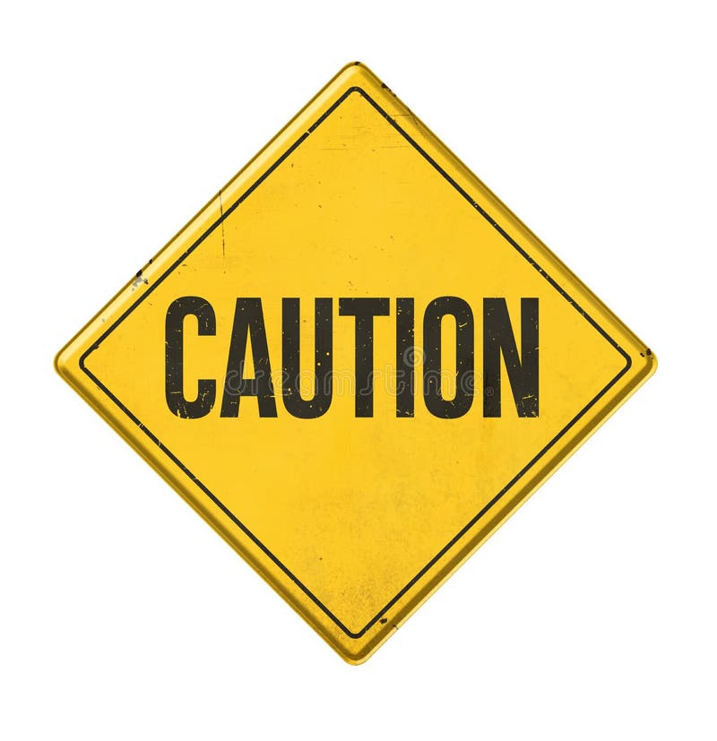Yellow Sign on a White Background - Caution Stock Photo - Image of ...