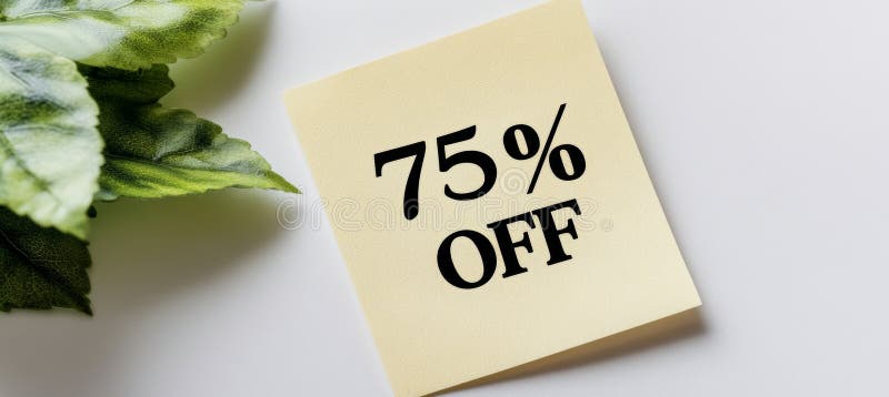Yellow Square Sticky Note with 75 Off Text and Green Leaves Against ...