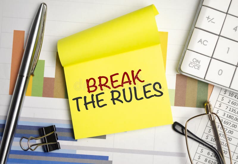 Yellow Sticker with the Text BREAK the RULES and Charts Stock Photo ...