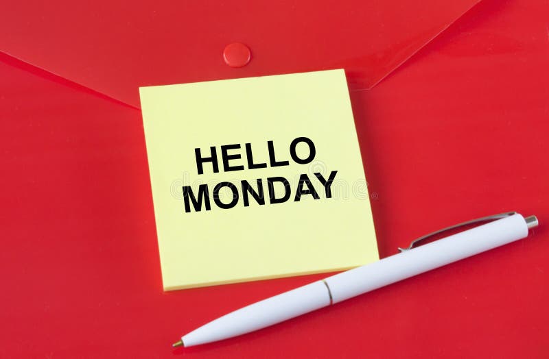 Yellow Sticker with Text Hello Monday on Red Folder Stock Image - Image ...