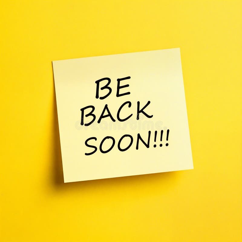Be Back Soon Stock Illustrations – 175 Be Back Soon Stock Illustrations ...
