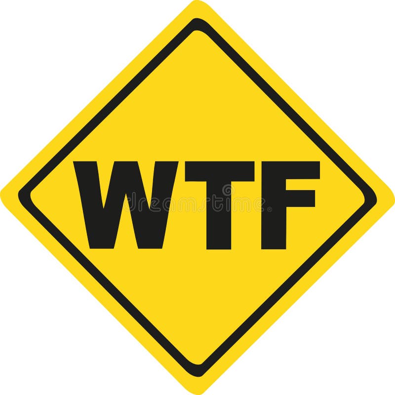 Yellow WTF sign stock vector. Illustration of isolated - 107207660