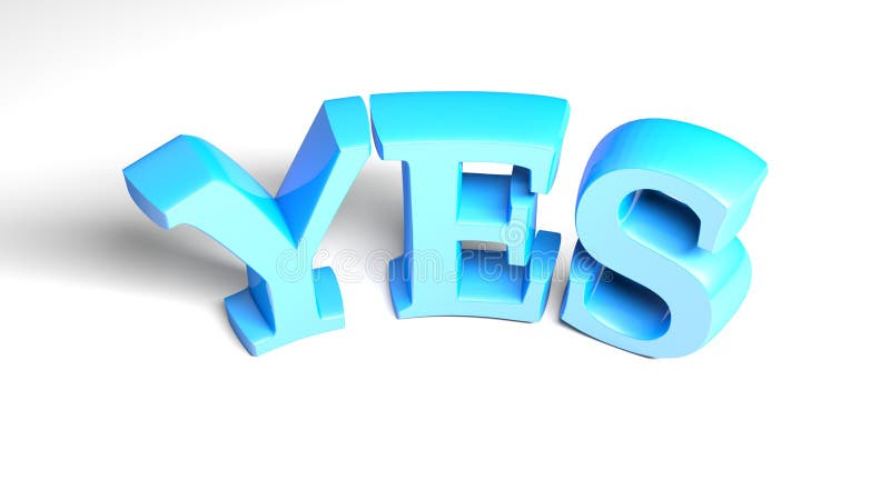 YES Blue Bent Write Isolated on White Background - 3D Rendering ...