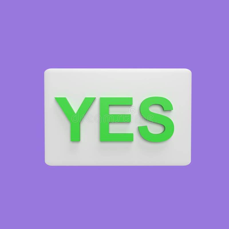 Yes Button 3d Icon Model Cartoon Style Concept. Render Illustration ...