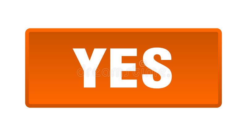 Yes Button. Yes Square Isolated Push Button Stock Vector - Illustration ...
