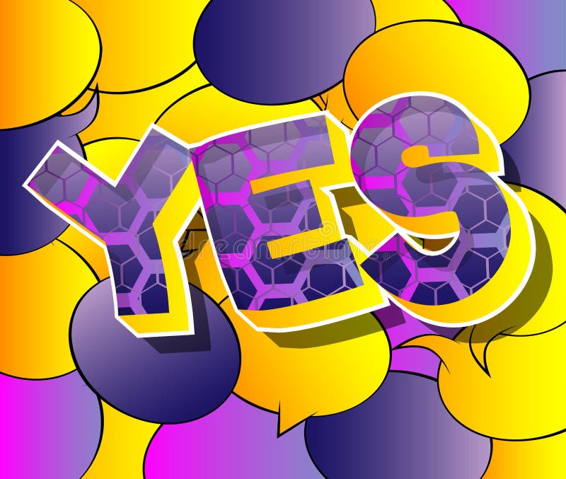 Yes. Comic Book Word Text on Abstract Comics Background Stock Vector ...