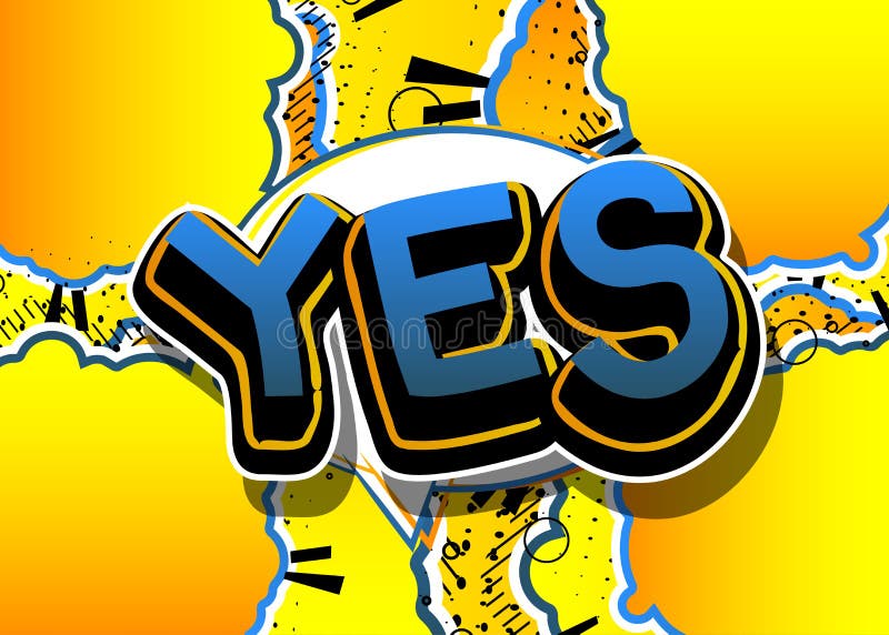 Yes. Comic Book Word Text on Abstract Comics Background Stock Vector ...