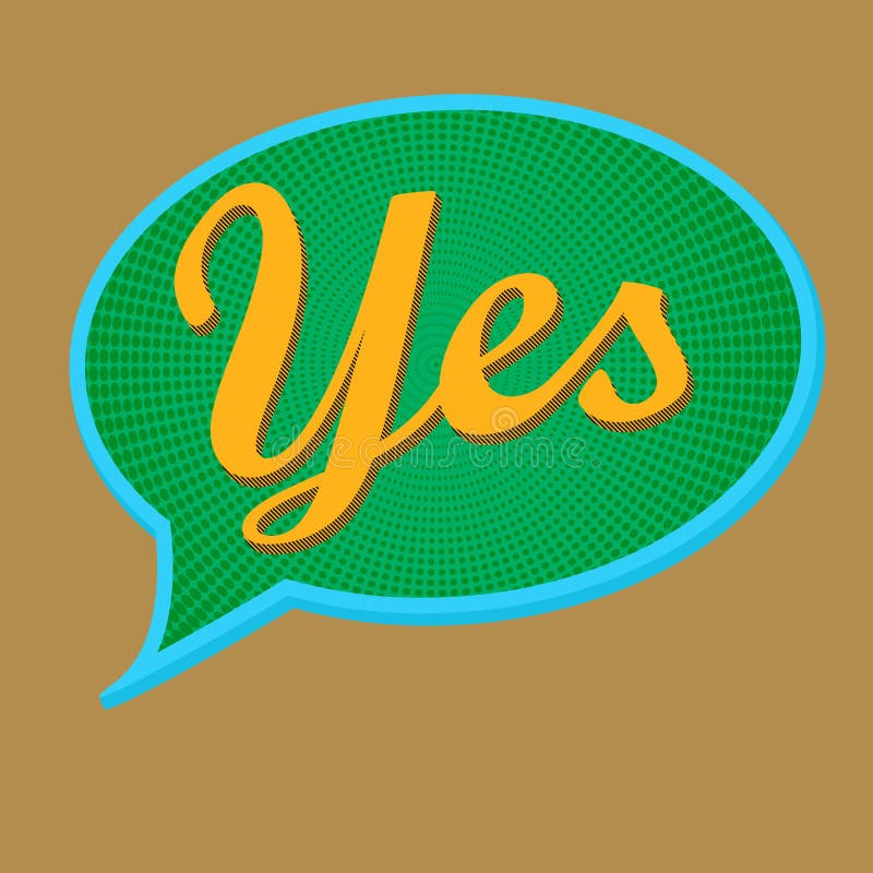 Yes - Comic Speech Bubble, Cartoon Illustration Stock Illustration ...