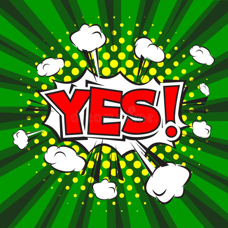 Yes! Comic Speech Bubble stock illustration. Illustration of message ...