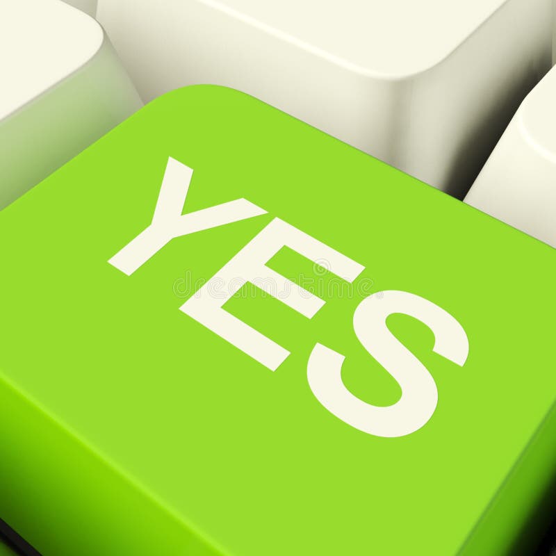 Yes Computer Key in Green Showing Approval and Support Stock ...