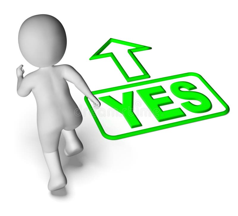 Yes and 3D Character Shows Affirm Agree Ok Stock Illustration ...