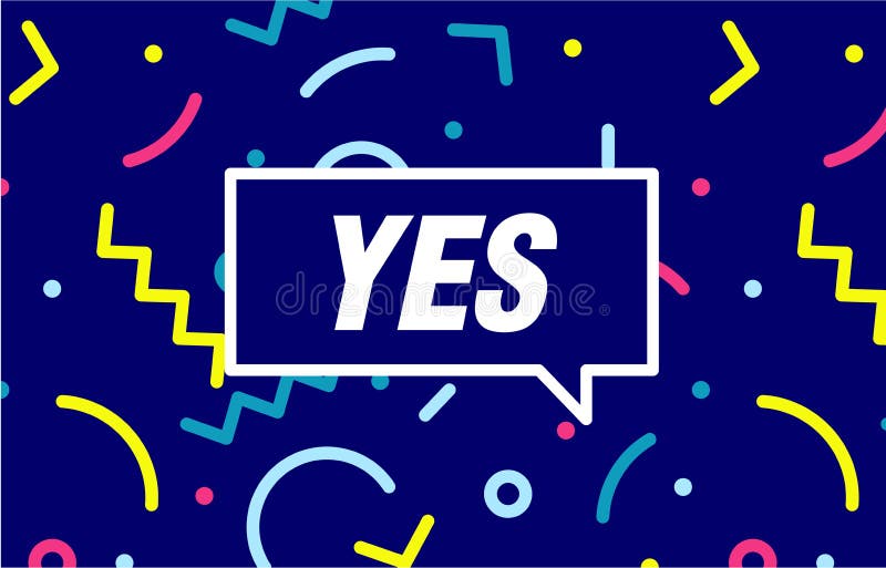 YES in Design Banner. Vector Template for Web, Print, Presentation ...