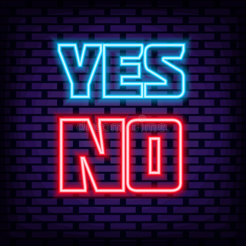 Yes or No Badge in Neon Style. Neon Script. Neon Text Stock Vector ...
