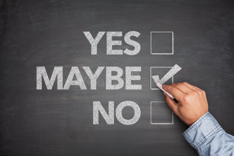 Yes, No or -maybe on Blackboard Stock Image - Image of allowed, check ... Yes, No or -maybe on Blackboard Stock Image - Image of allowed, check ...