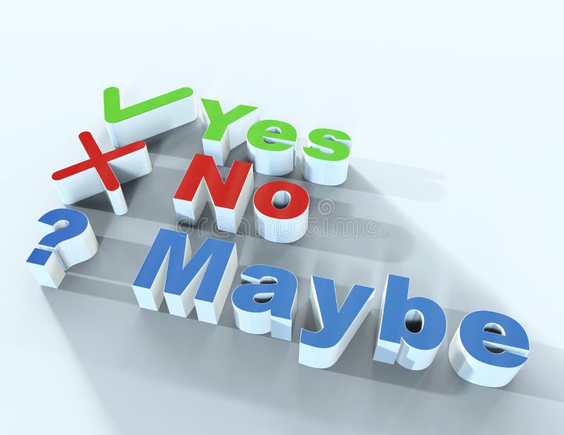 Yes, no and maybe stock illustration. Illustration of structure - 77317580