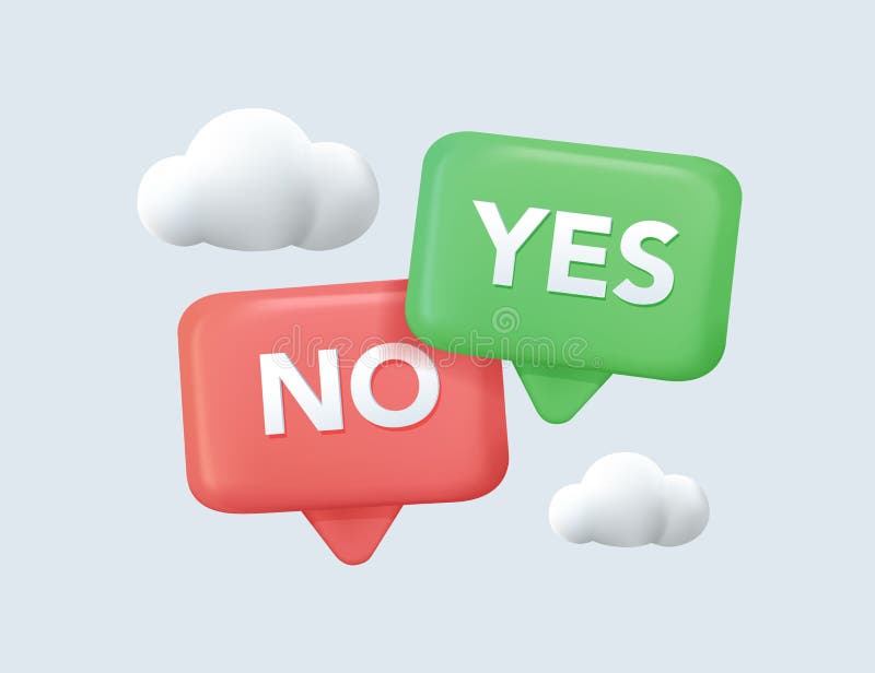 Yes or No. Speech Bubbles. 3D Web Vector Illustrations. Design Element ...