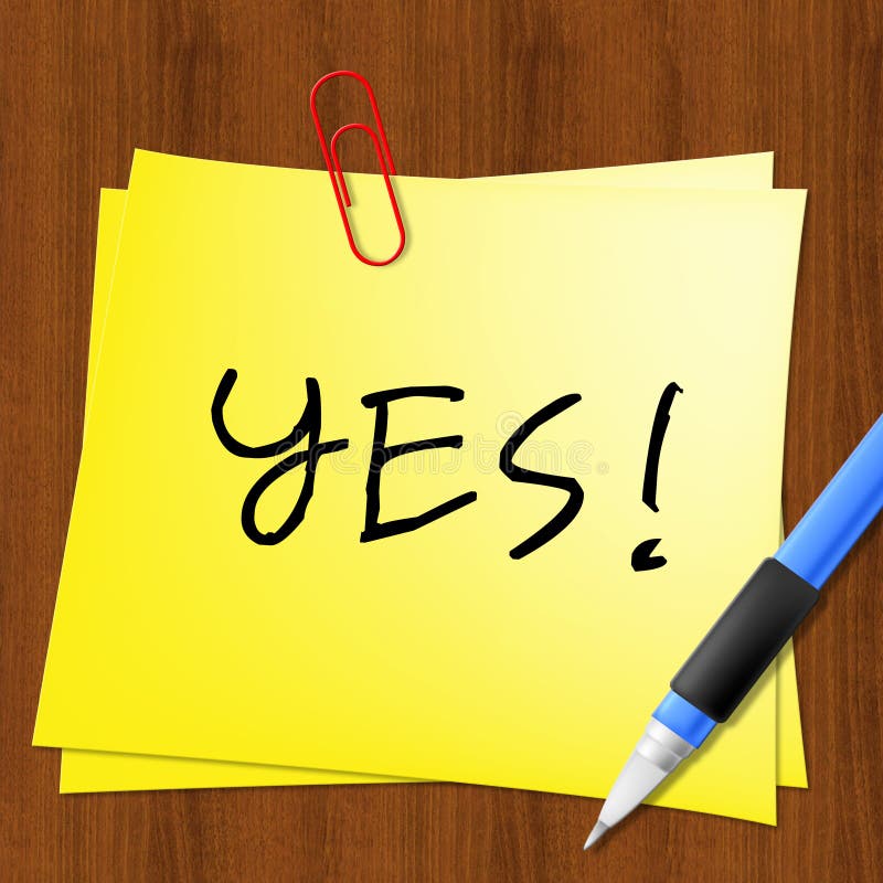 Yes Note Showing Optimist Mindset 3d Illustration Stock Illustration ...