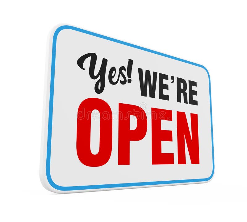 Yes Re Open Sign Stock Illustrations – 171 Yes Re Open Sign Stock ...
