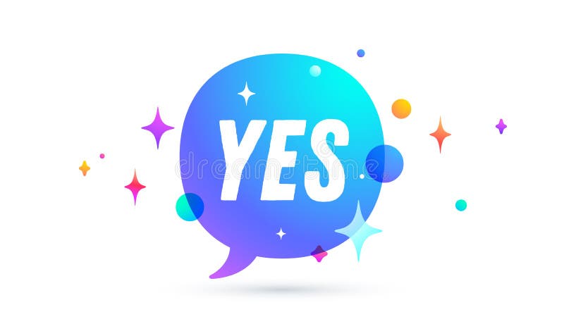 Yes. Speech bubble stock vector. Illustration of cloud - 191878152