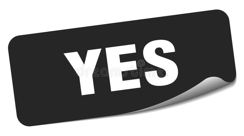 Yes sticker. yes label stock vector. Illustration of white - 302979264