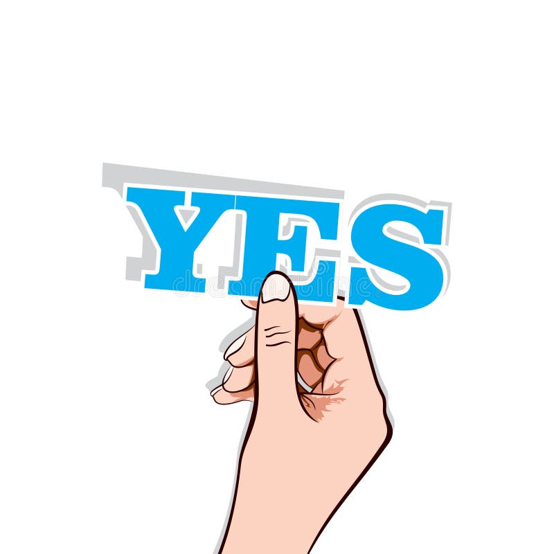 Yes text with hand stock vector. Illustration of hand - 27761355