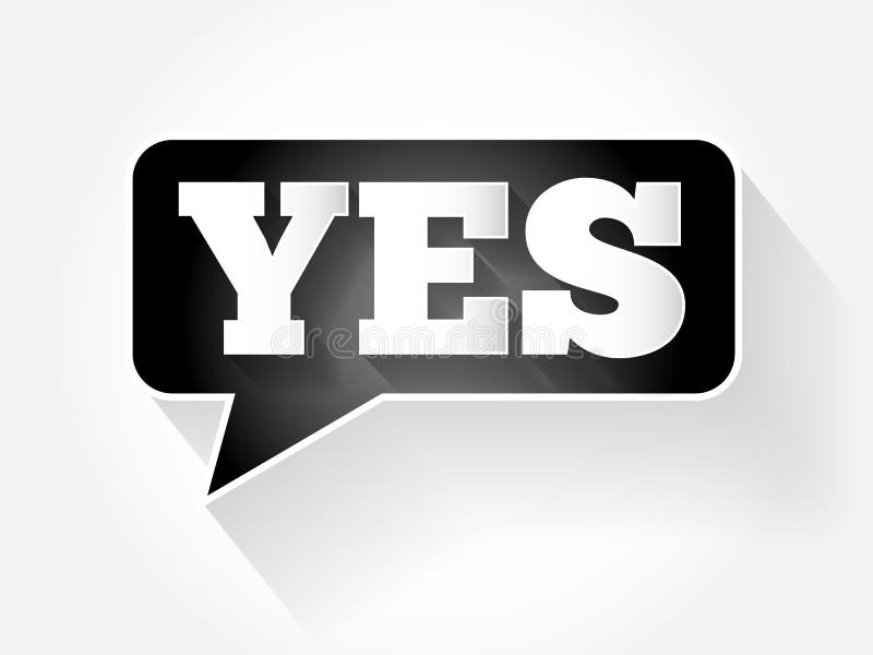 YES text message bubble stock illustration. Illustration of button ...