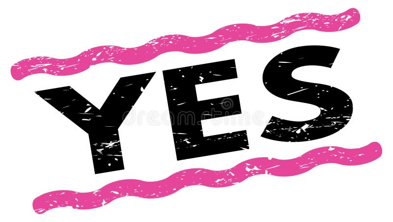 YES Text on Pink-black Lines Stamp Sign Stock Illustration ...